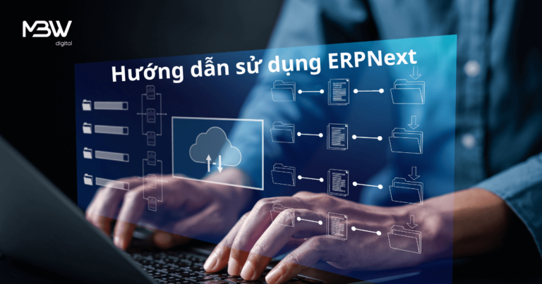 Hướng dẫn sử dụng ERPNext: Tổng hợp tài nguyên ERPNext